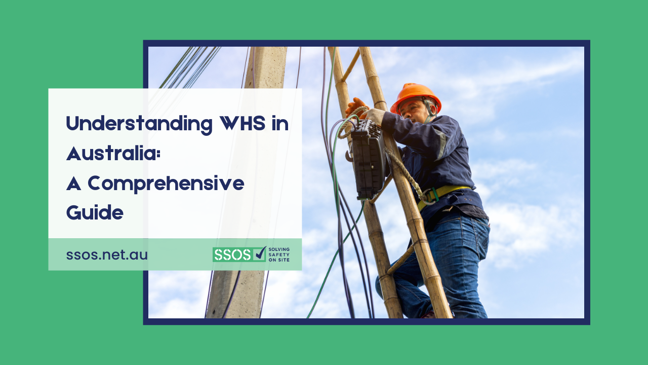 What Is WHS and Why Is It Important in Australia | SSOS